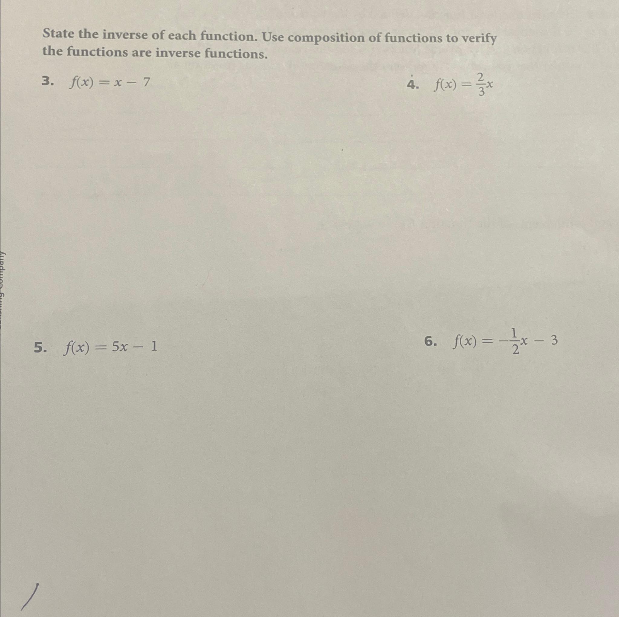 Solved State the inverse of each function. Use composition | Chegg.com