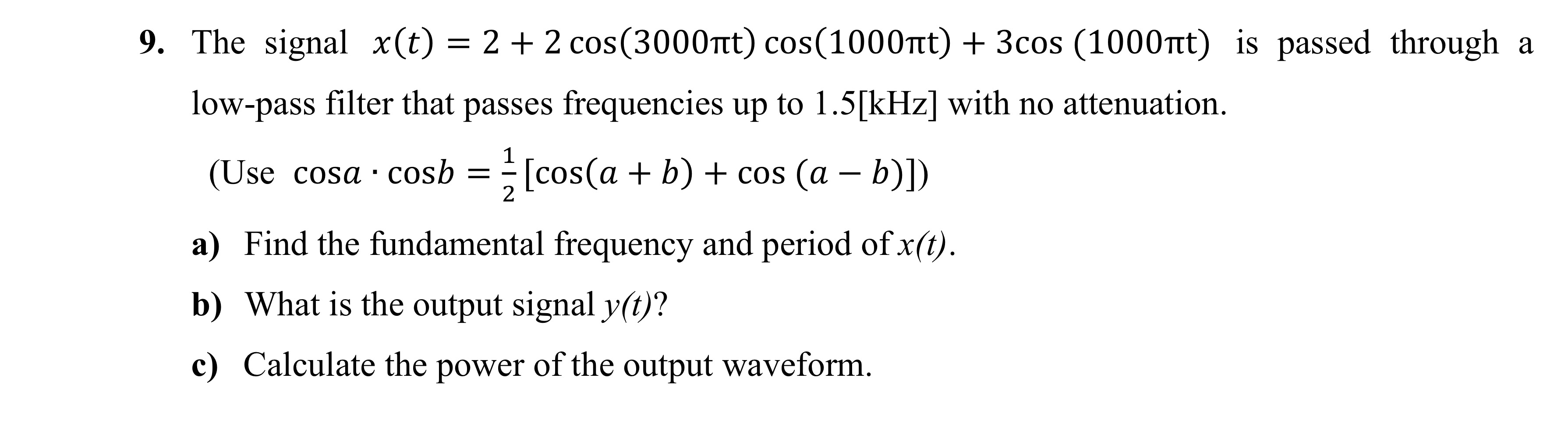 Solved The signal | Chegg.com