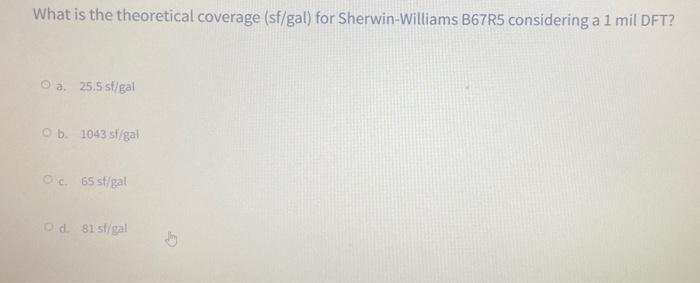 Solved Calculate the practical coverage spreading rate if | Chegg.com