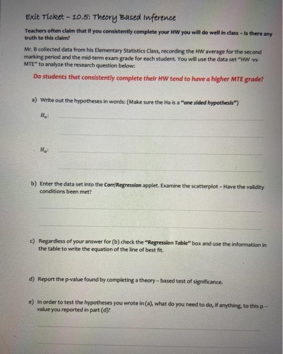 Solved Exit Ticket - 10.5: Theory Based Inference Teachers | Chegg.com