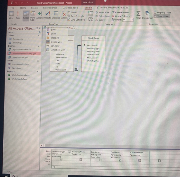 Solved Task Instructions X In Query Design View Of The
