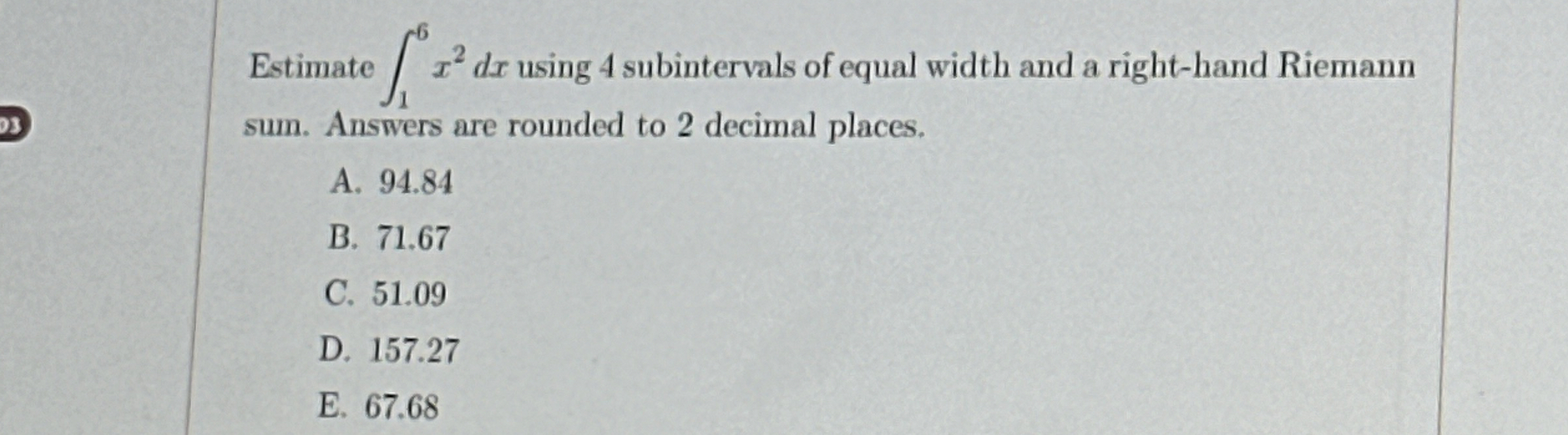 Estimate ∫16x2dx ﻿using 4 ﻿subintervals of equal | Chegg.com