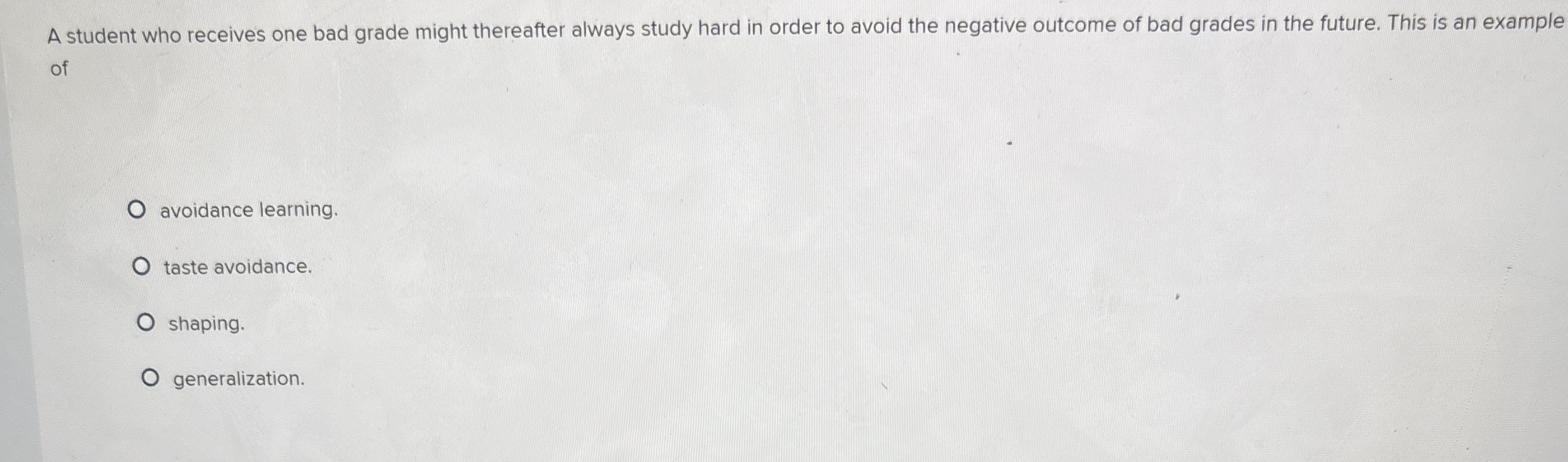 Solved A student who receives one bad grade might thereafter | Chegg.com