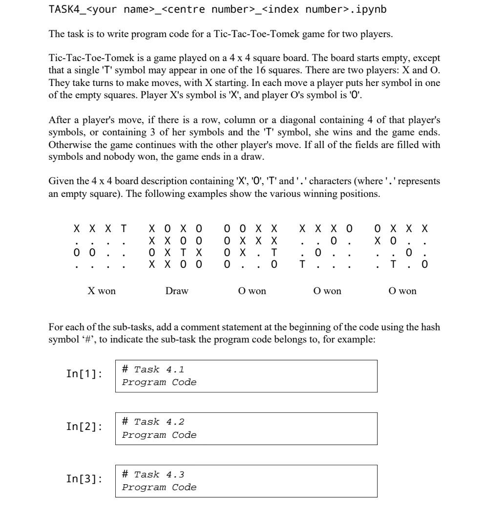 Solved TASK4__> _index number >.ipynb The task is to write | Chegg.com