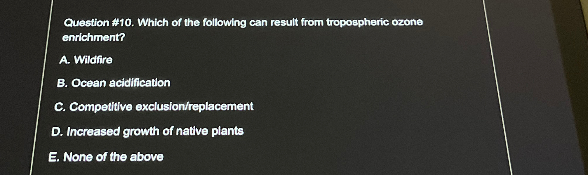 Solved Question #10. ﻿Which of the following can result from | Chegg.com