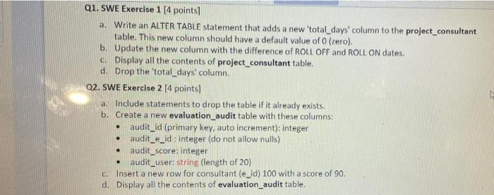 Solved Q1. SWE Exercise 1 (4 points) a. Write an ALTER TABLE | Chegg.com