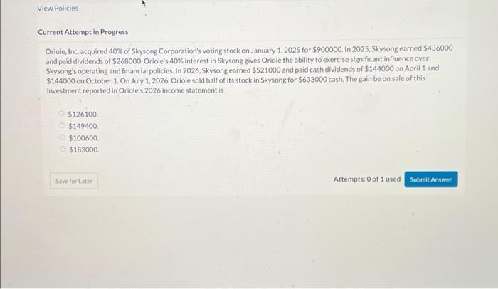 Solved View Policies Current Attempt in Progress Oriole, | Chegg.com