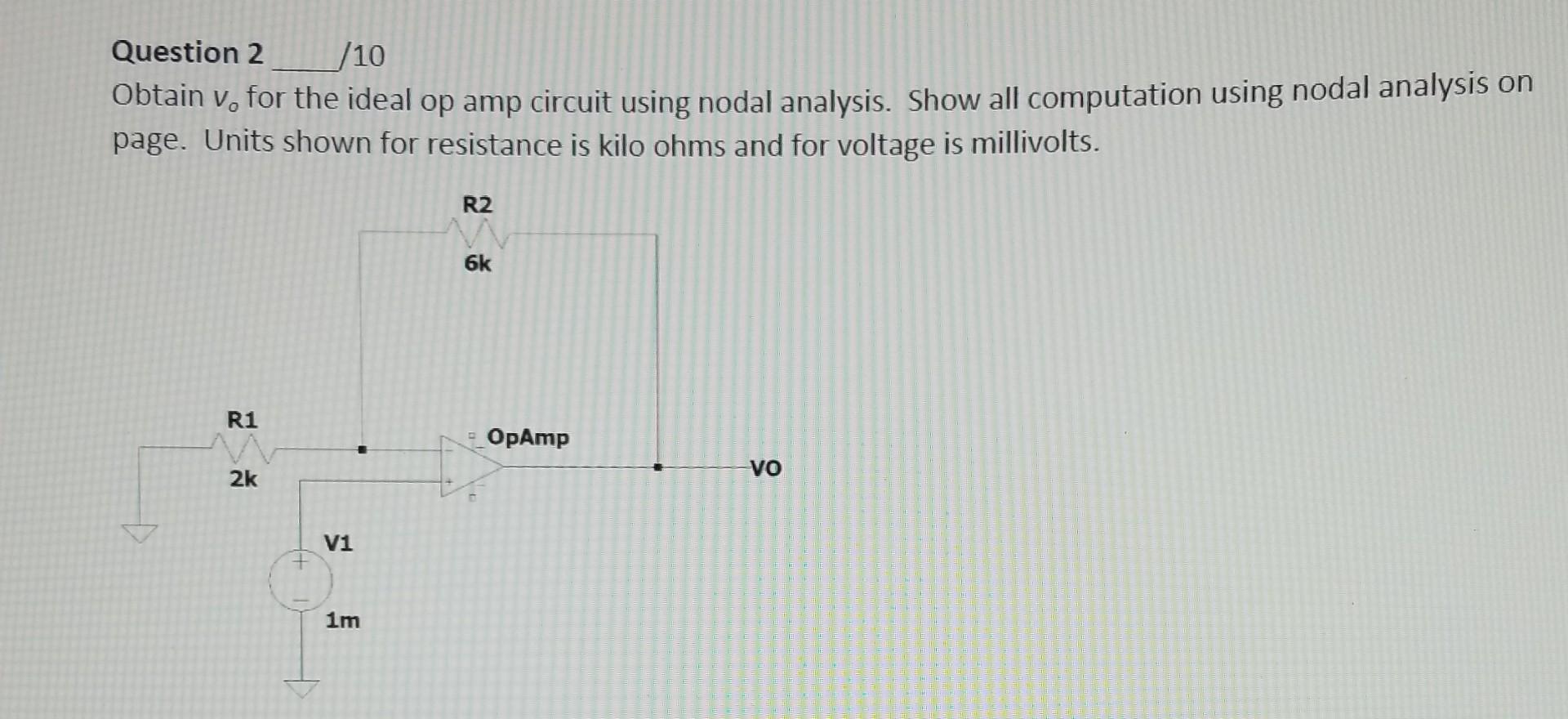Solved Obtain Vo for the ideal op amp circuit using nodal | Chegg.com