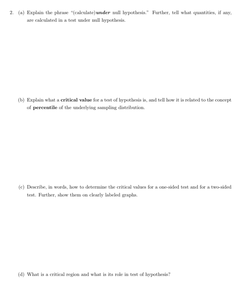 Solved a) ﻿Explain the phrase "(calculate)under null | Chegg.com