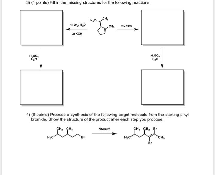 Solved 3. fill in the missing structures for the following | Chegg.com