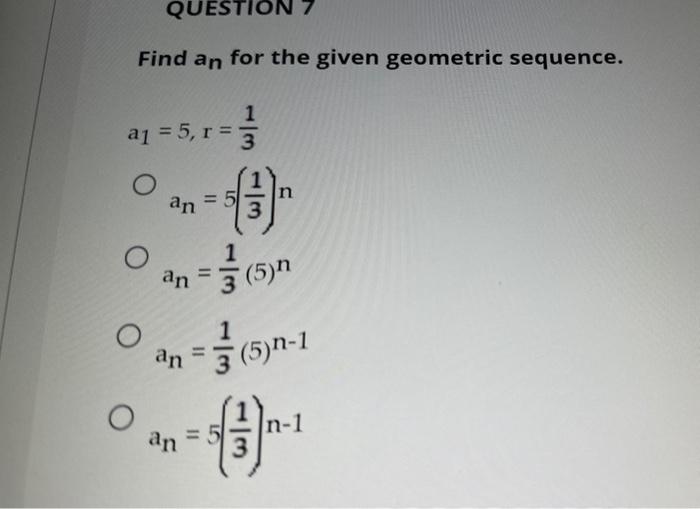 Solved Find an for the given geometric sequence. | Chegg.com