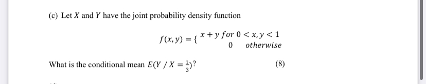 Solved (c) ﻿Let x ﻿and Y ﻿have the joint probability density | Chegg.com