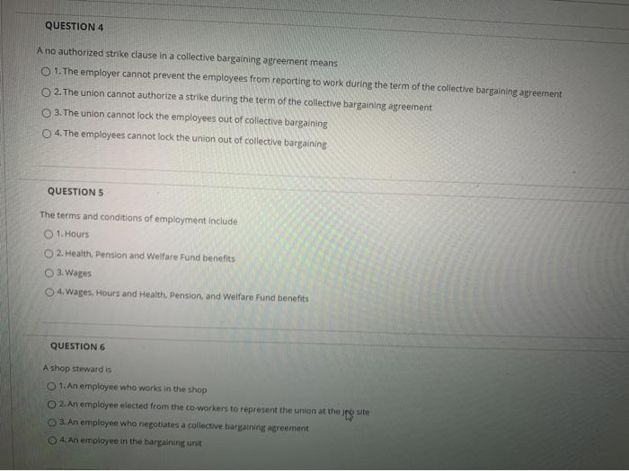 Solved QUESTION 4 A no authorized strike clause in a | Chegg.com