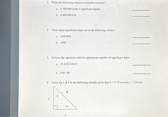Solved 1. Write the following values in scientific notation? | Chegg.com