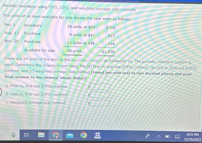 Solved Periodic inventory using FIFO, LIFO, and weighted | Chegg.com