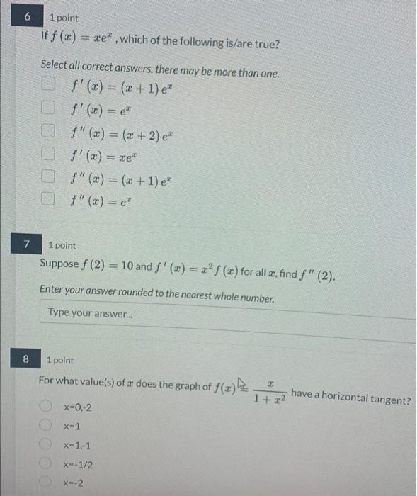 Solved 61 point If f(x)=xex, which of the following is/are | Chegg.com