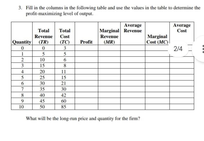 Solved 3. Fill in the columns in the following table and use | Chegg.com