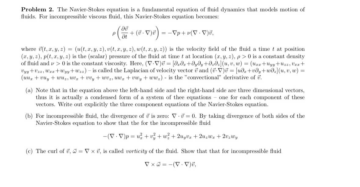 Solved Problem 2. ﻿The Navier-Stokes equation is a | Chegg.com