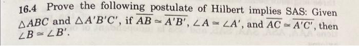 Solved 16.4 Prove the following postulate of Hilbert implies | Chegg.com