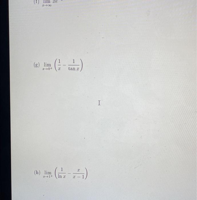 Solved Compute the following limits using L hospitals rule. | Chegg.com