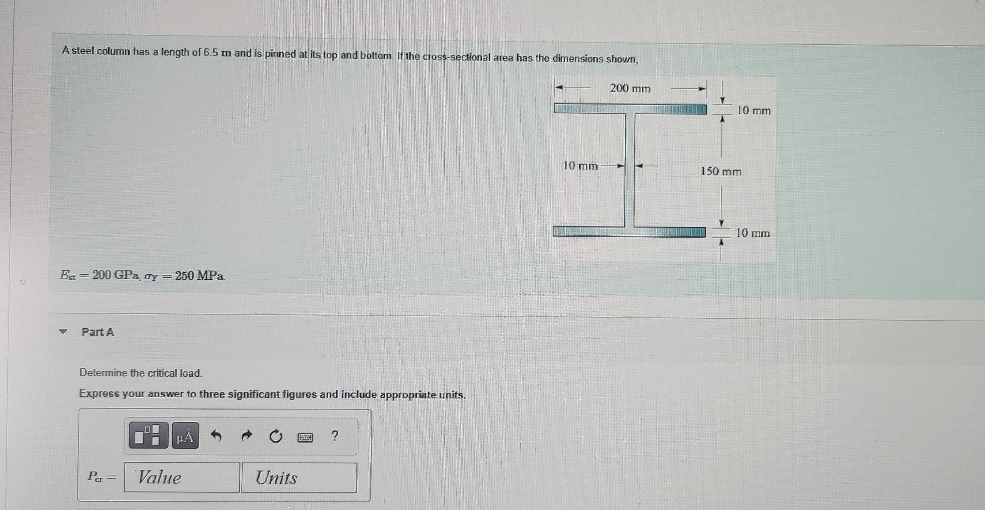 Solved A steel column has a length of 6.5m ﻿and is pinned at | Chegg.com