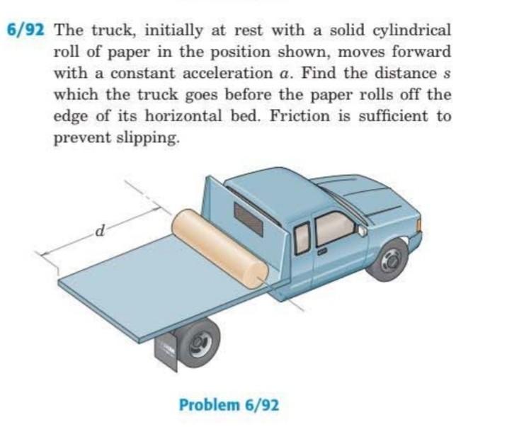 Solved 5/92 The truck, initially at rest with a solid | Chegg.com