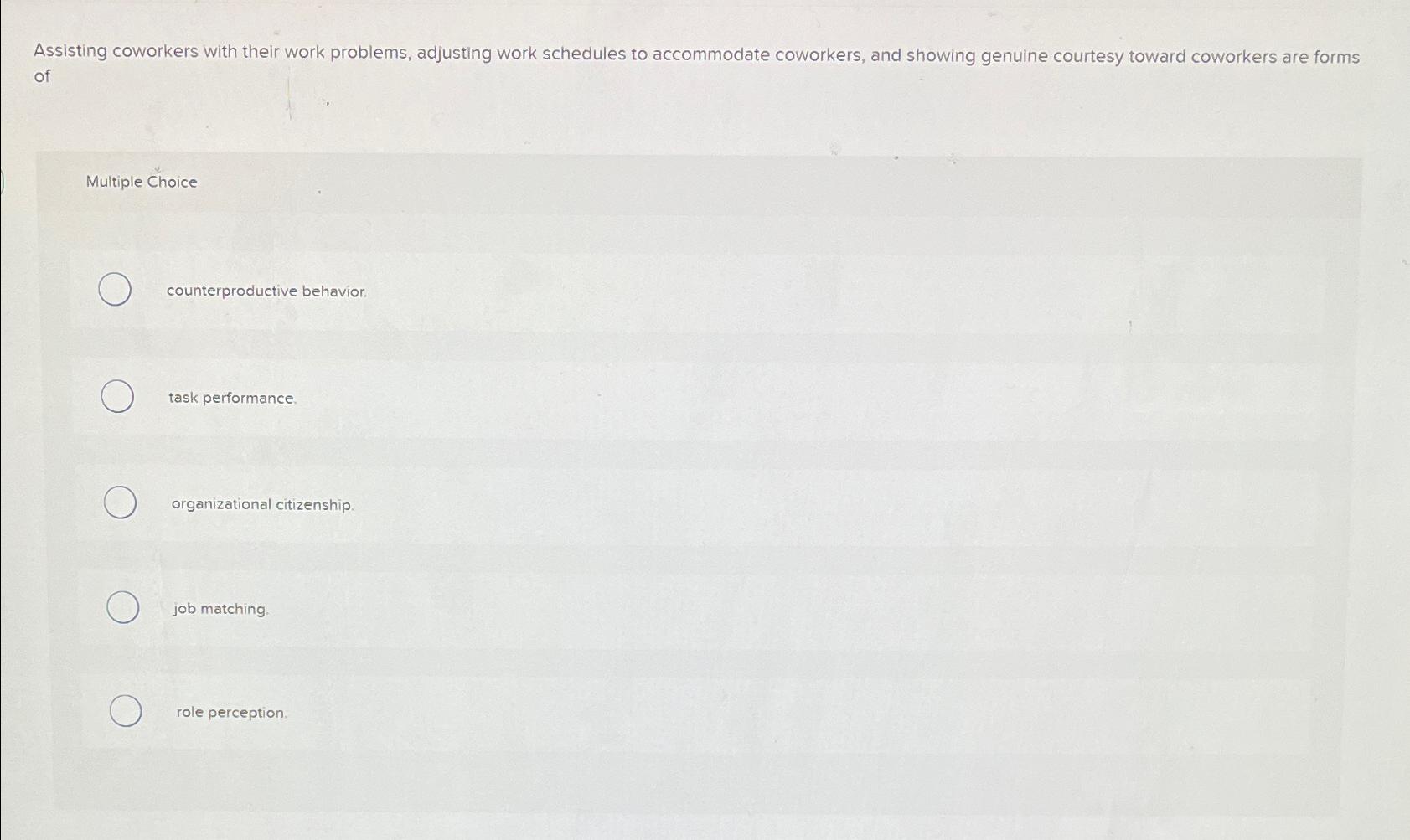Solved Assisting coworkers with their work problems, | Chegg.com