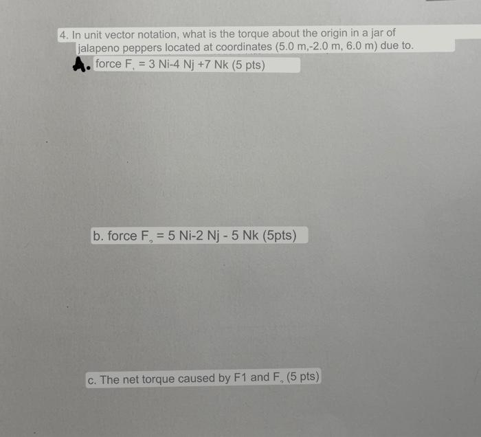 Solved 4. In unit vector notation, what is the torque about | Chegg.com