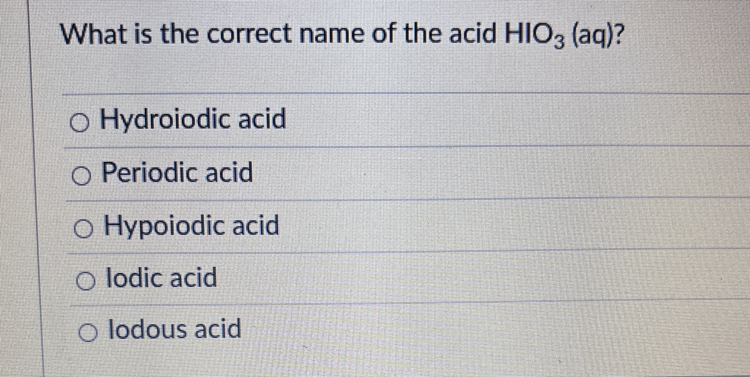Solved What is the correct name of the acid | Chegg.com
