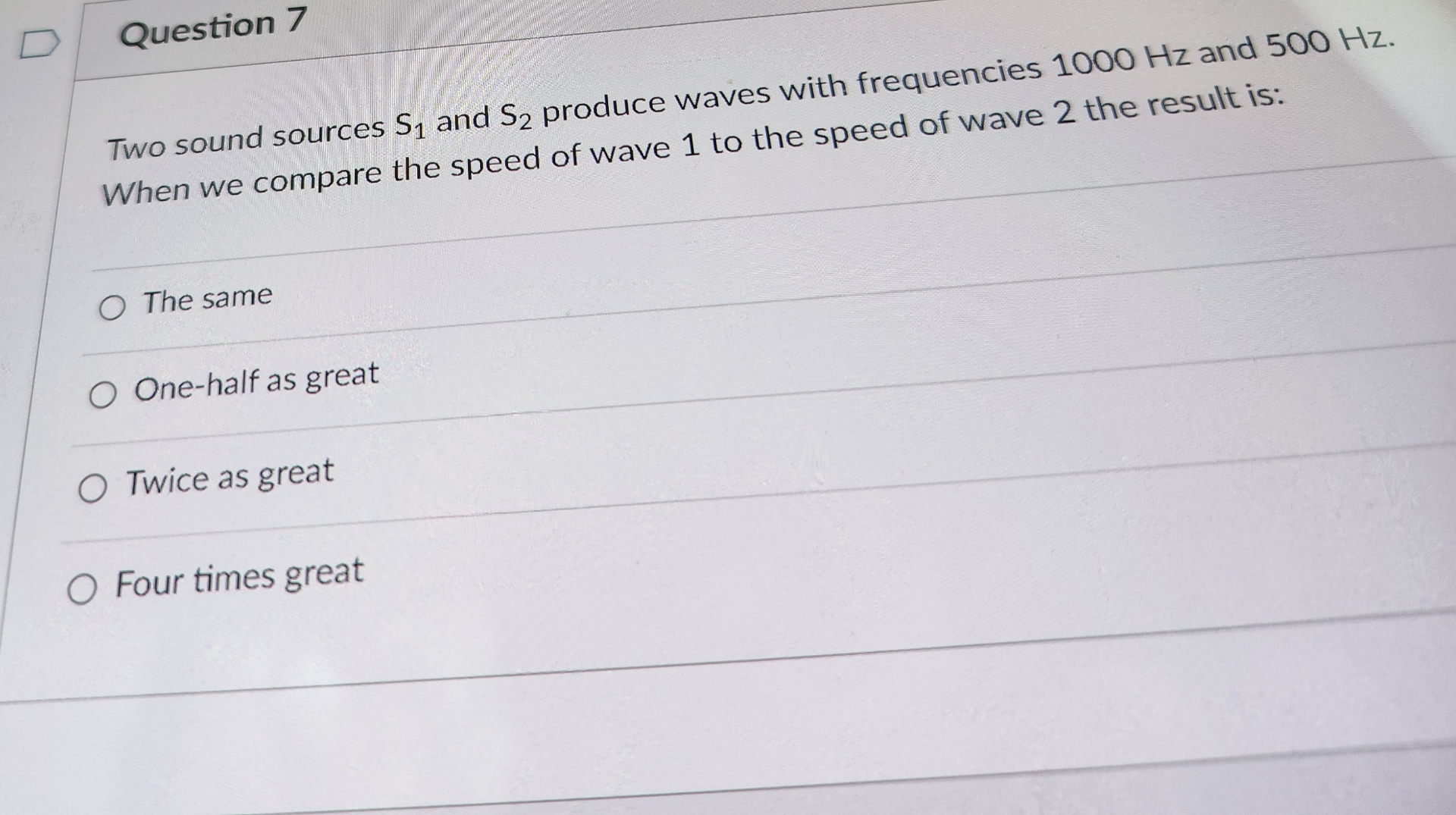 Solved Question 7Two sound sources S1 ﻿and S2 ﻿produce waves | Chegg.com