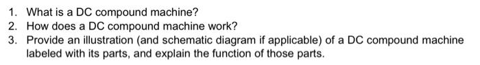Solved 1. What is a DC compound machine? 2. How does a DC | Chegg.com