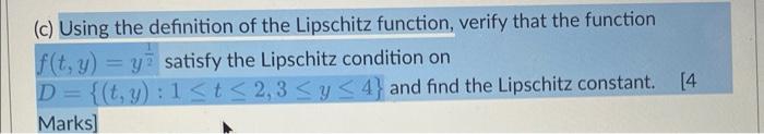 Solved (c) Using the definition of the Lipschitz function, | Chegg.com