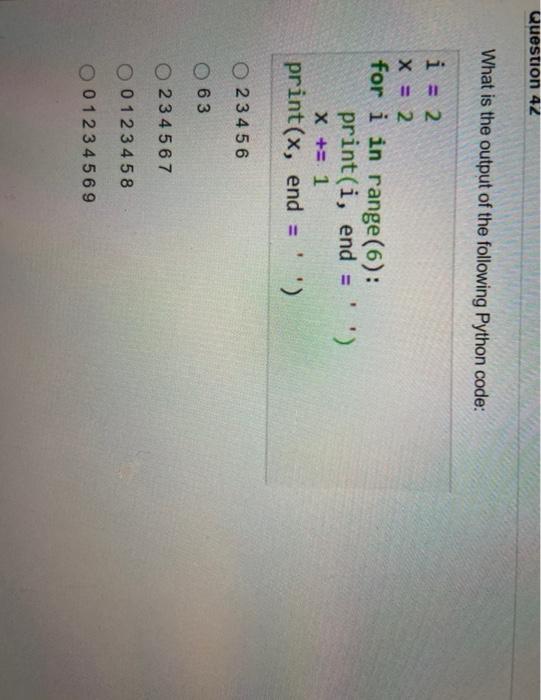 Solved Question 40 What Is The Output Of The Following 