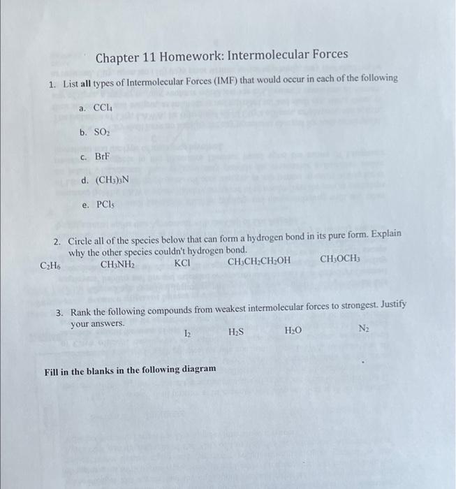 Solved Chapter 11 Homework: Intermolecular Forces 1. List | Chegg.com