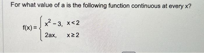 Solved At what points is the following function continuous? | Chegg.com