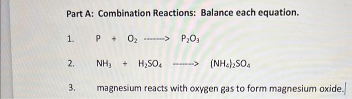 Solved Part A: Combination Reactions: Balance each equation. | Chegg.com