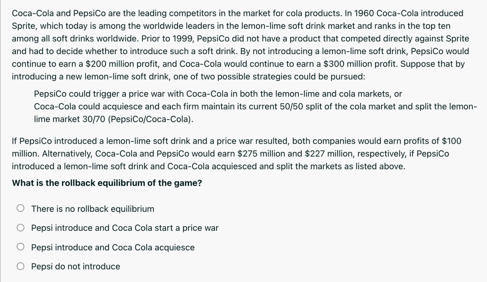 Solved Coca-Cola and PepsiCo are the leading competitors in | Chegg.com