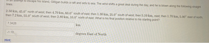 Solved 1 escape his island, Gilligan builds a raft and sets | Chegg.com
