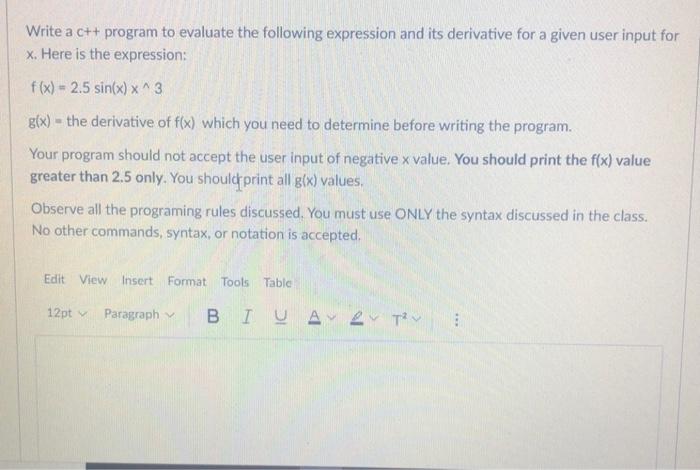 Solved Write a c++ program to evaluate the following | Chegg.com