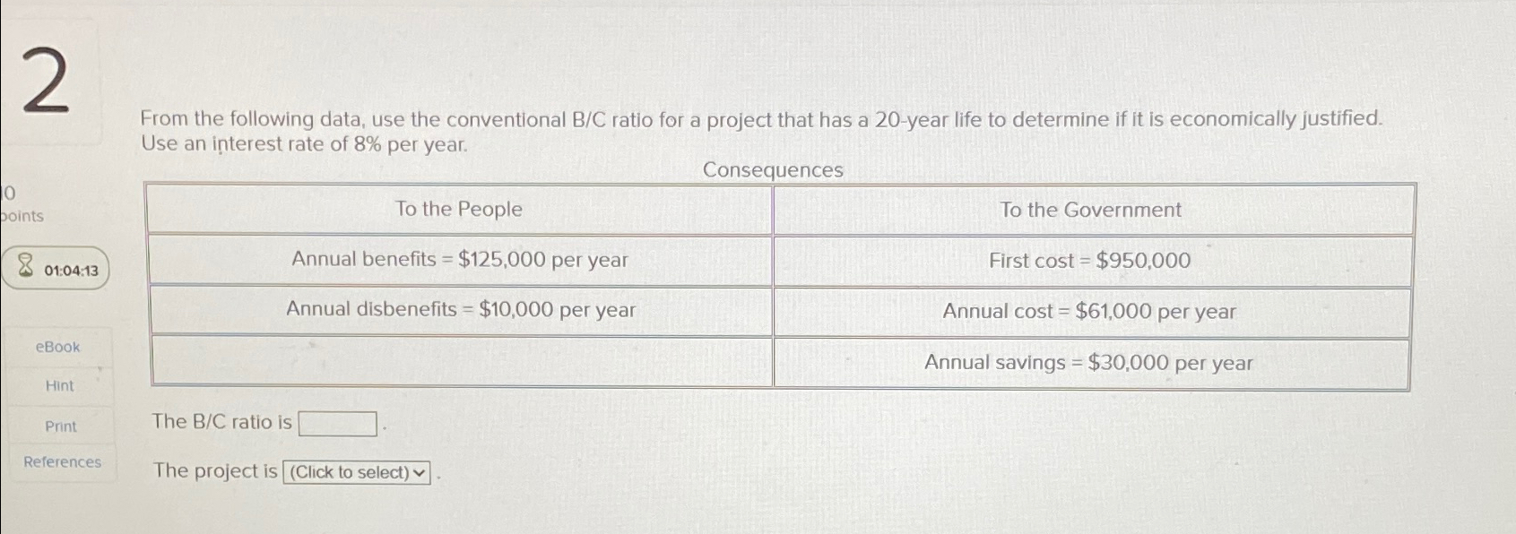 Solved From the following data, use the conventional B/C | Chegg.com