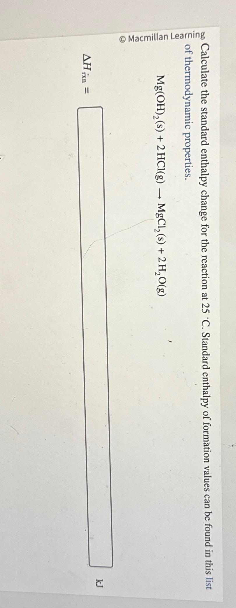 Solved Calculate the standard enthalpy change for the | Chegg.com