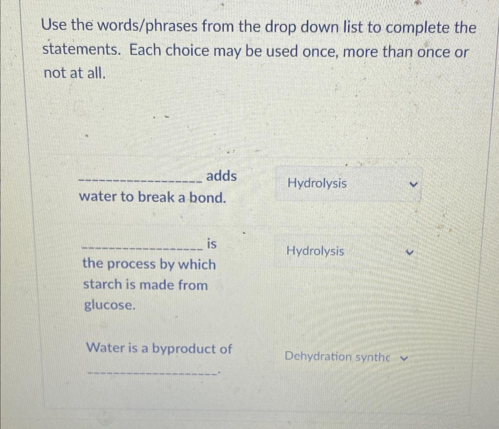 Solved Use the words/phrases from the drop down list to | Chegg.com