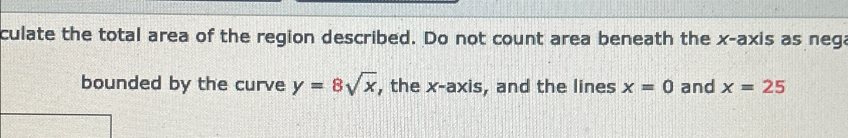 Solved culate the total area of the region described. Do not | Chegg.com