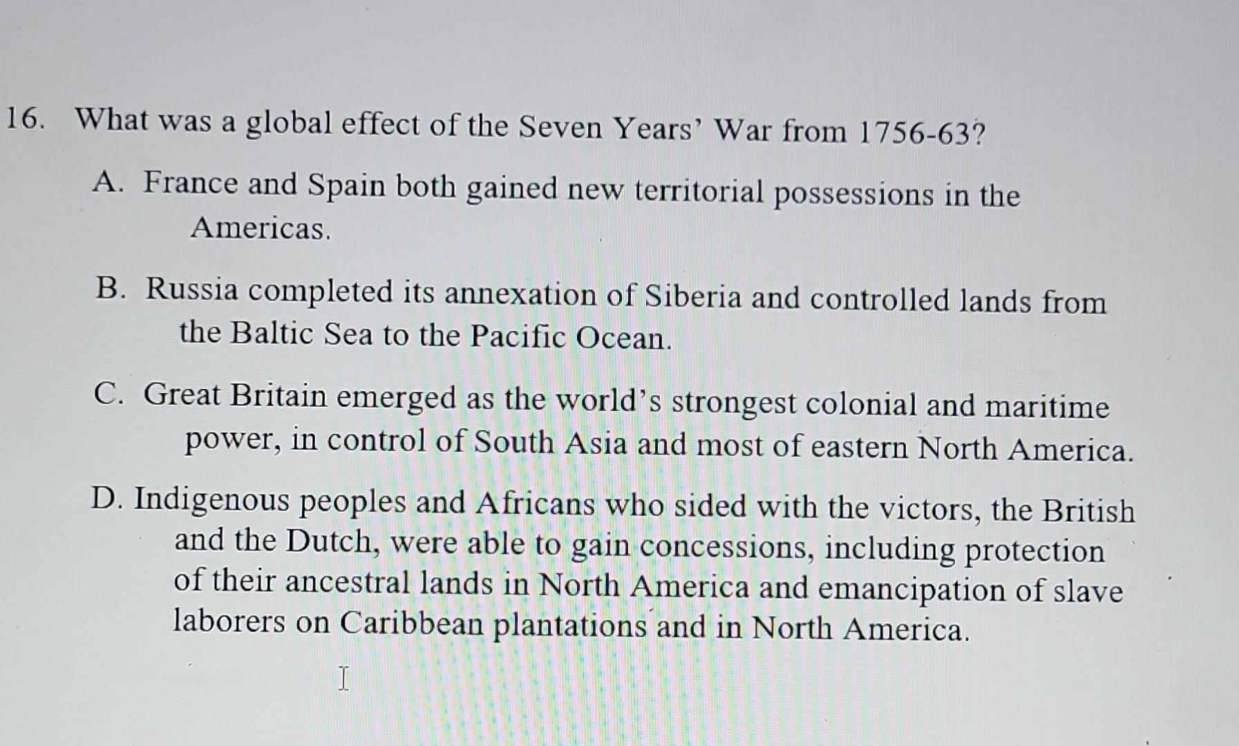 6. What was a global effect of the Seven Years' War | Chegg.com