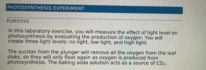 Solved PHOTOSYNTHESIS EXPERIMENT PURPOSE In this laboratory | Chegg.com