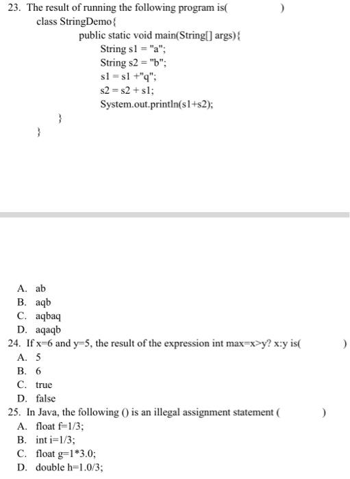 Solved ) 23. The result of running the following program isi | Chegg.com