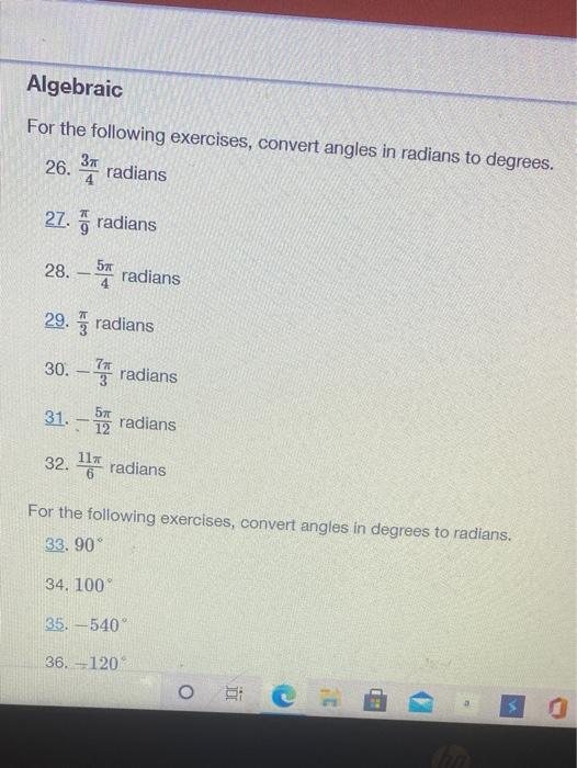 Solved Algebraic For the following exercises, convert angles | Chegg.com