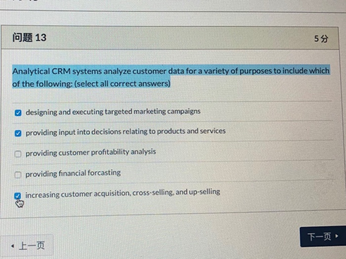 Solved 0913 5$ Analytical CRM systems analyze customer data | Chegg.com