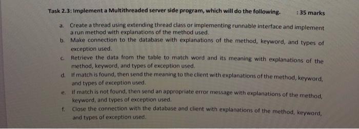 Solved Task 2.3: Implement a Multithreaded server side | Chegg.com