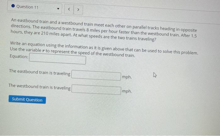 Solved Question 11 An eastbound train and a westbound | Chegg.com